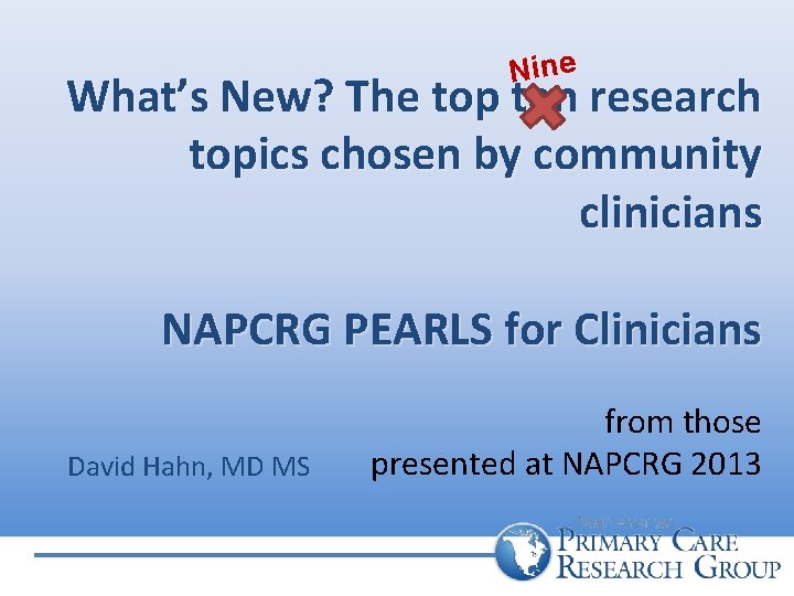 Nine Whats New The top ten research topics