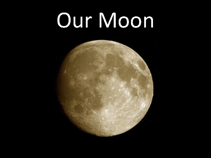 Our Moon Day 1 The Phases of the