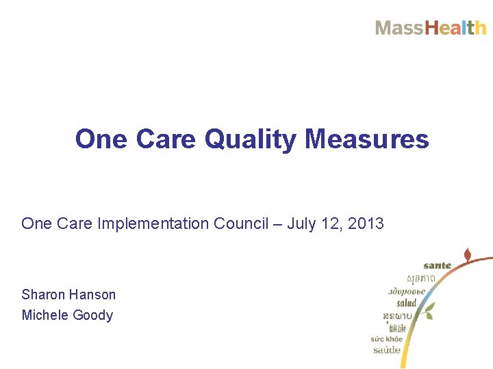 One Care Quality Measures One Care Implementation Council