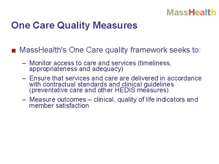 One Care Quality Measures One Care Implementation Council