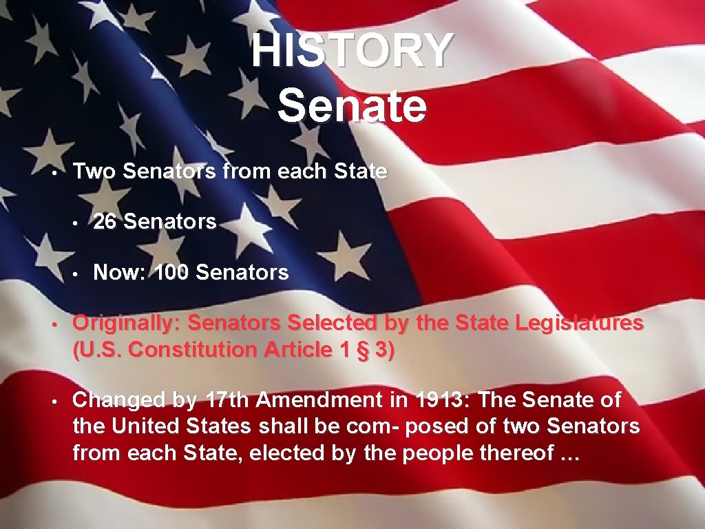 UNITED STATES CONGRESS The most important deliberative body