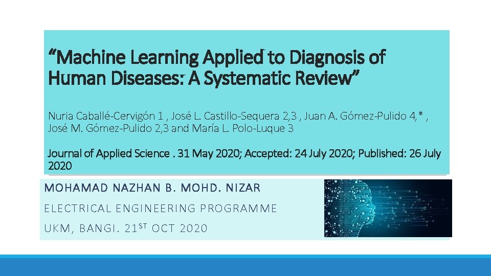 Machine Learning Applied to Diagnosis of Human Diseases