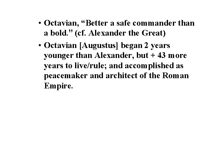 Main References Braund David Augustus to Nero a