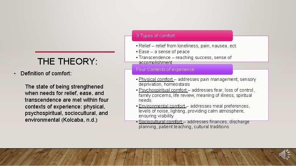 GOAL ATTAINMENT THEORY VERSUS COMFORT THEORY UNDERSTANDING IMOGENE