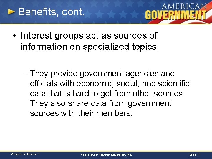 Chapter 9 Interest Groups Section 1 Objectives 1