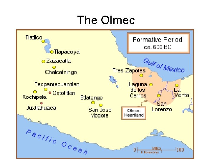 Early Mexico Mesoamerica The Olmec Olmec 1400 BC