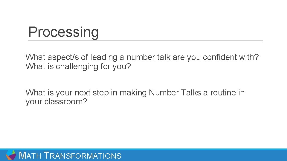MATH TRANSFORMATIONS Number Talks VALLEY MATH INDUCTION SERIES