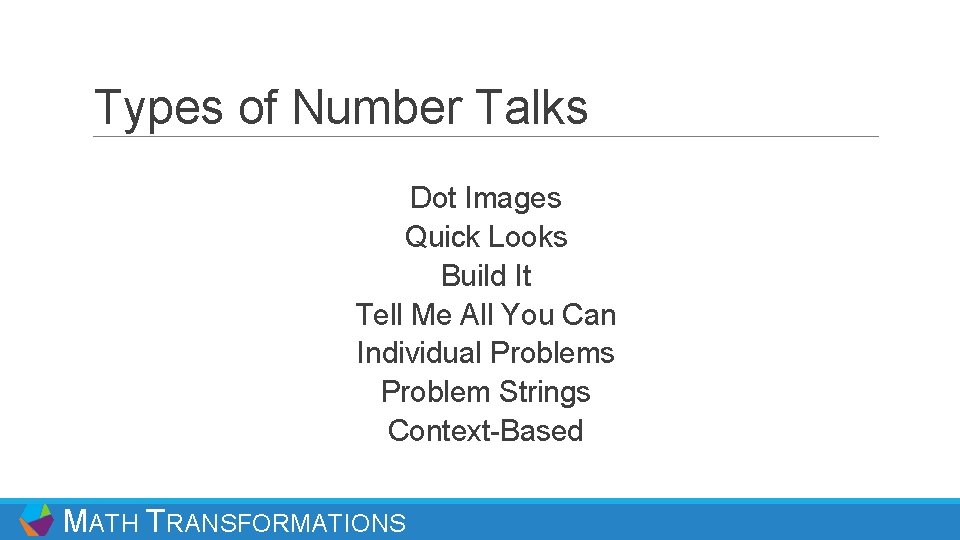MATH TRANSFORMATIONS Number Talks VALLEY MATH INDUCTION SERIES
