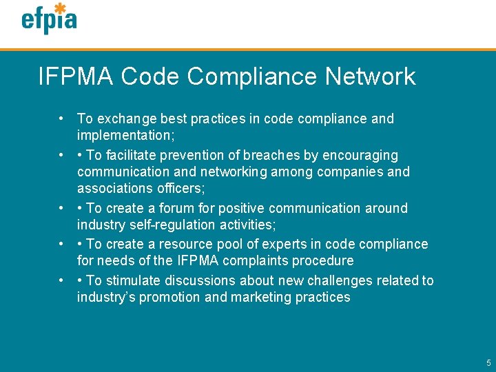 EFPIA and IFPMA Code Compliance Strategies Richard BERGSTRM