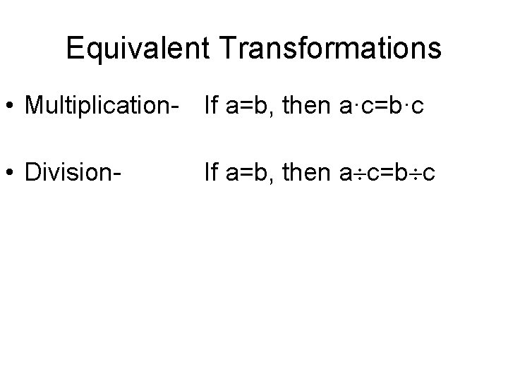 Chapter 1 3 Solving Linear Expressions 3 Only