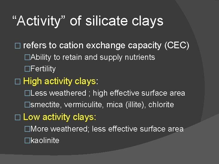 Soil Clay Minerals and CEC Ray Ward Laboratories
