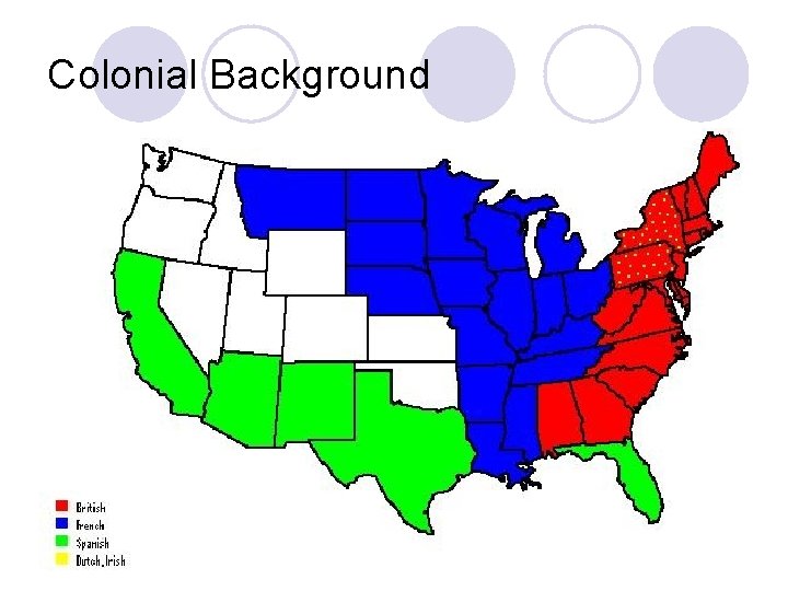 Road to Revolution Colonial Background l Population growth