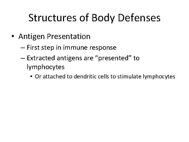 Structures of Body Defenses Figure 20 6 b