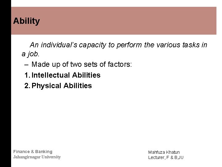 ORGANIZATIONAL BEHAVIOR Chapter 2 Foundations of Individual Behavior