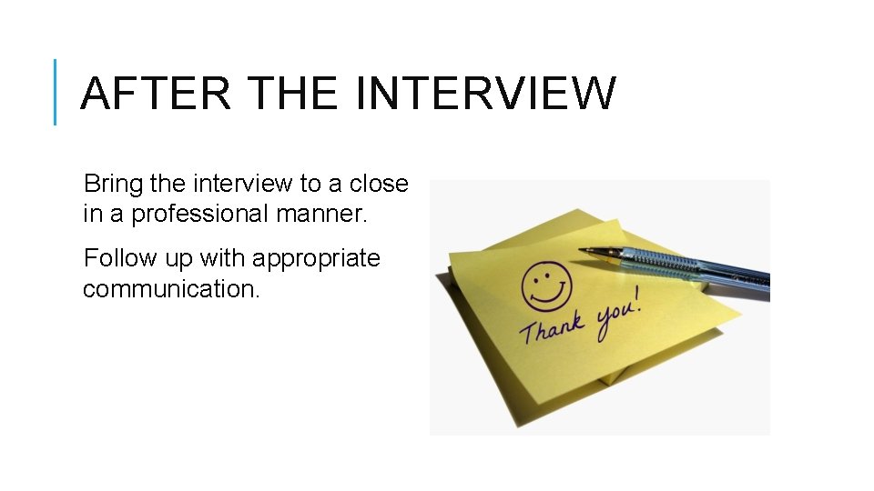 INTERVIEW SKILLS Introduction to Business Marketing IDENTIFY THE