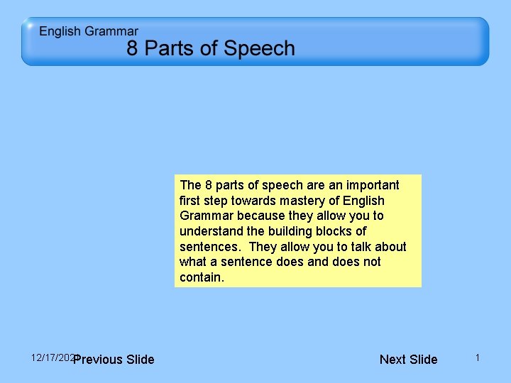 The 8 parts of speech are an important