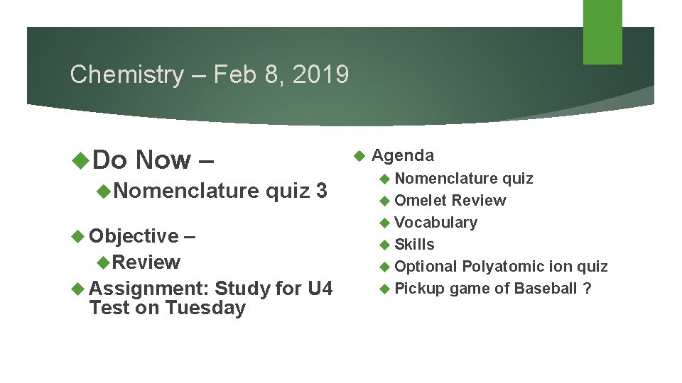 Chemistry Feb 8 2019 Do Now Nomenclature quiz