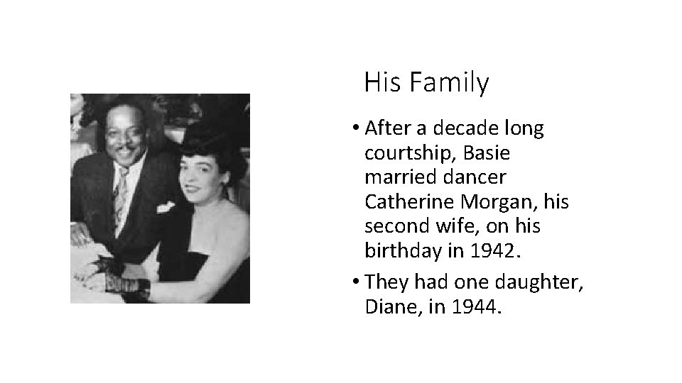 Count Basie History of Count Basie His father