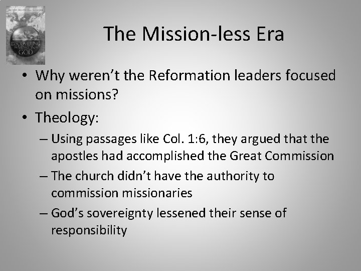 15 PostReformation Missions Pioneers Introduction This period began