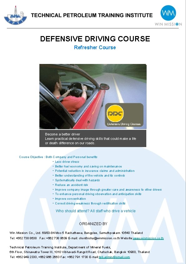 DEFENSIVE DRIVING COURSE Refresher Course Become a better