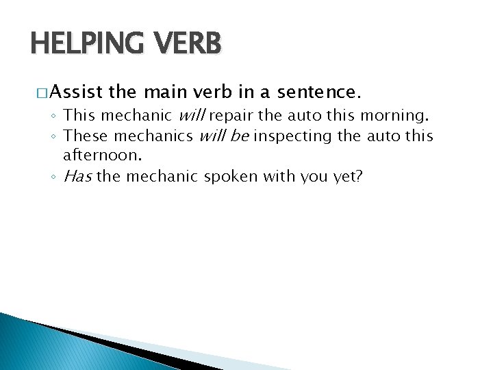 PARTS OF SPEECH PART II ADJECTIVES Modifies a