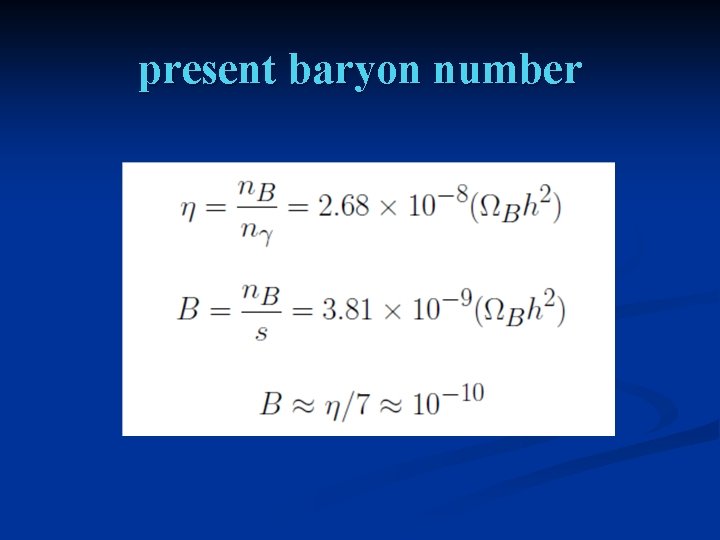 Particle Physics and Cosmology Baryon asymmetry Boltzmann equation