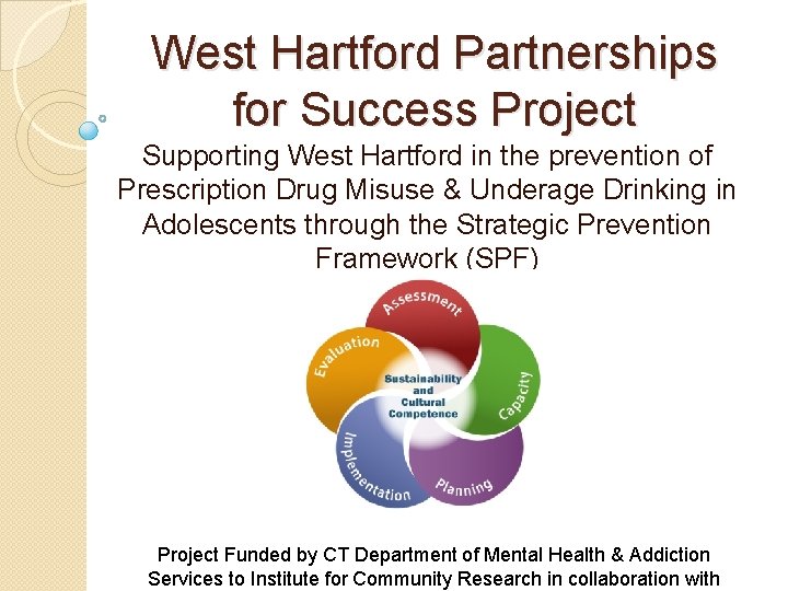 West Hartford Partnerships for Success Project Supporting West