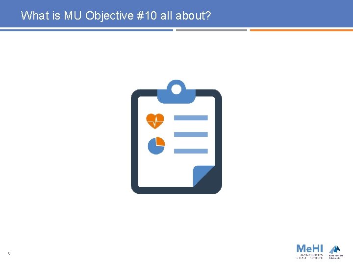 Modified Stage 2 Meaningful Use Objective 10 Public