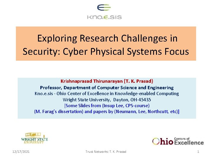 Exploring Research Challenges in Security Cyber Physical Systems