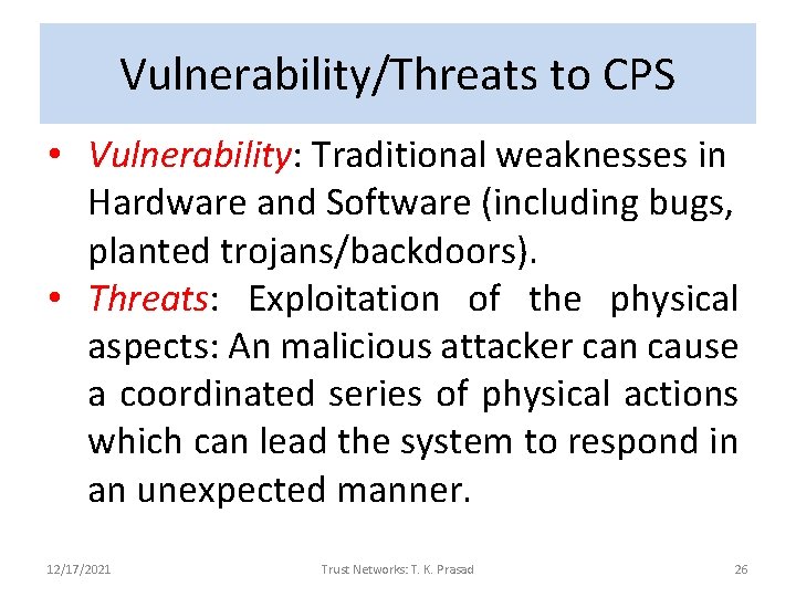 Exploring Research Challenges in Security Cyber Physical Systems