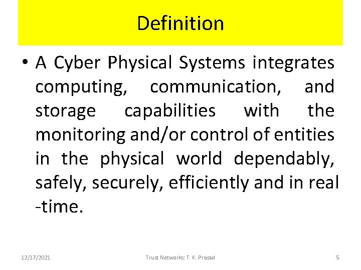 Exploring Research Challenges in Security Cyber Physical Systems