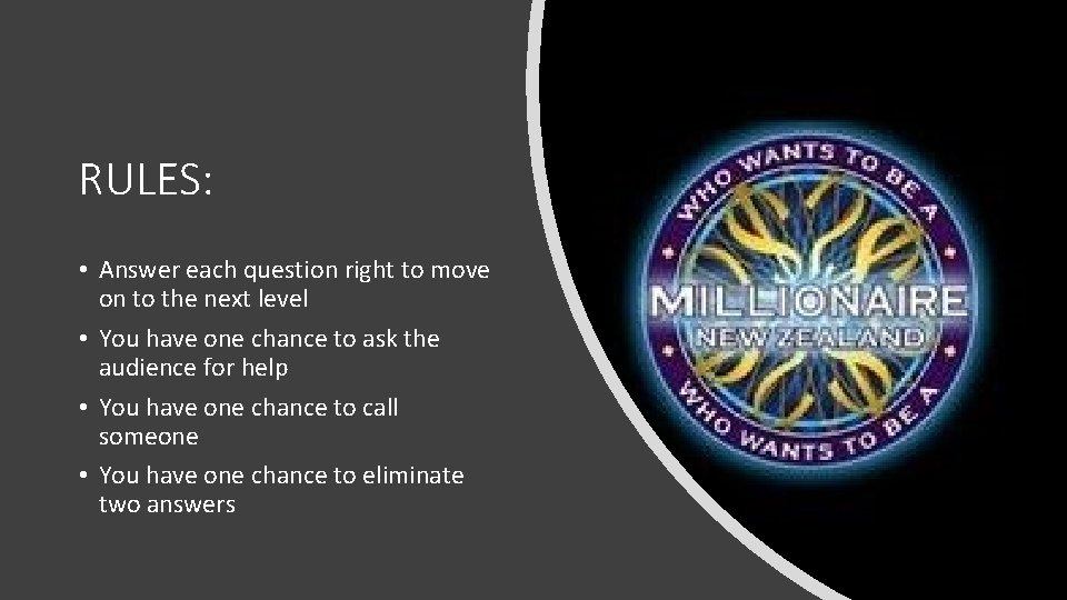 TIME TO PLAY RULES Answer each question right