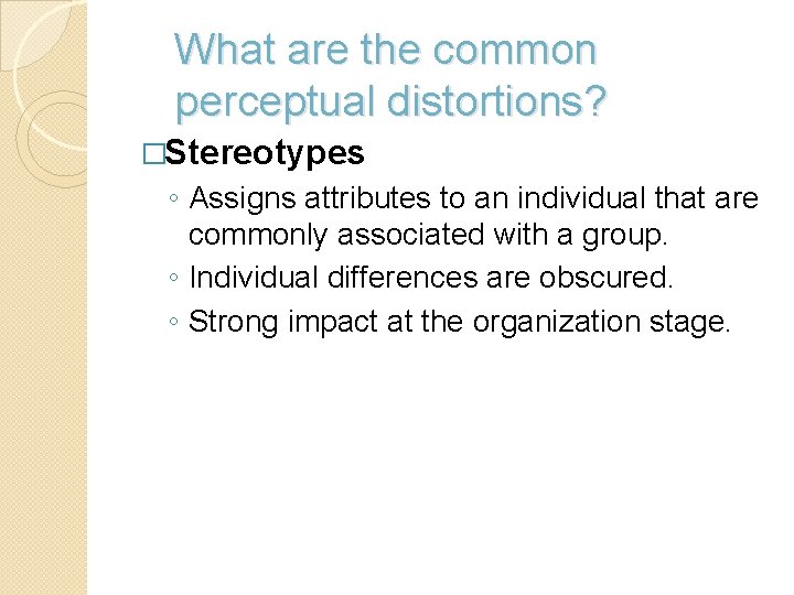 III Perception Attribution and Learning What is perception