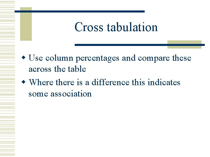 LIS 570 Summarising and presenting data Bivariate analysis