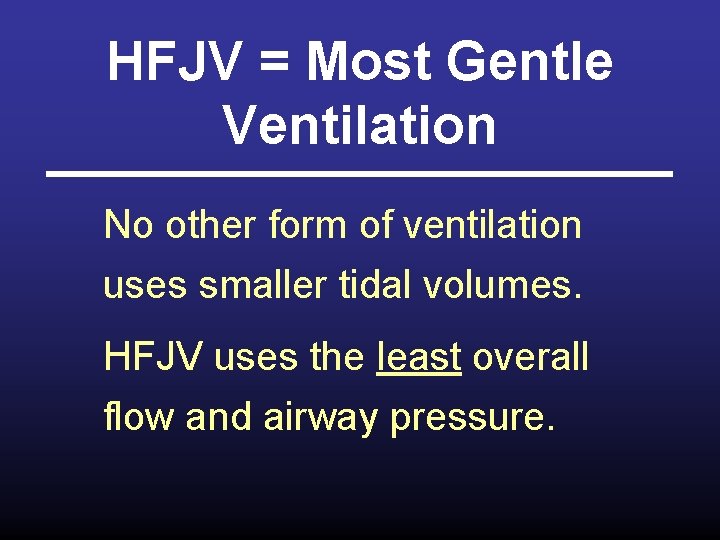 Lung Protective Jet Ventilation Basic Lung Protective Strategy