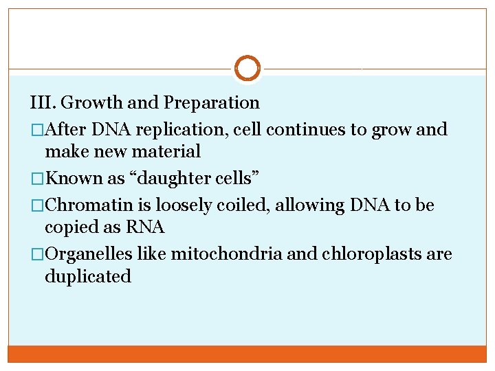 Cell Division and Mitosis Cell Replacement and Development