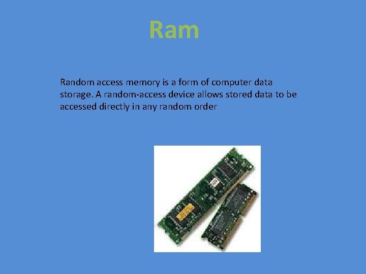 Components of a computer By Ibrahim Hussain Ram