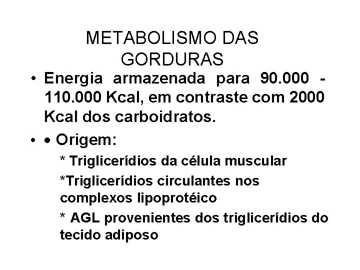 Nutrientes e produo de energia Aula 02 Prof