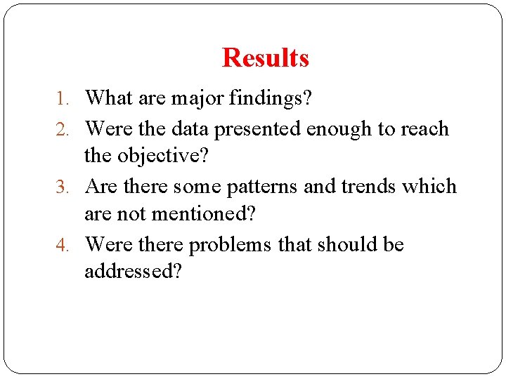 READING A PAPER Basic Parts of a Research