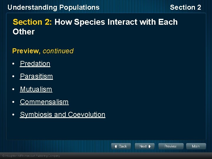 Understanding Populations Section 2 How Species Interact with