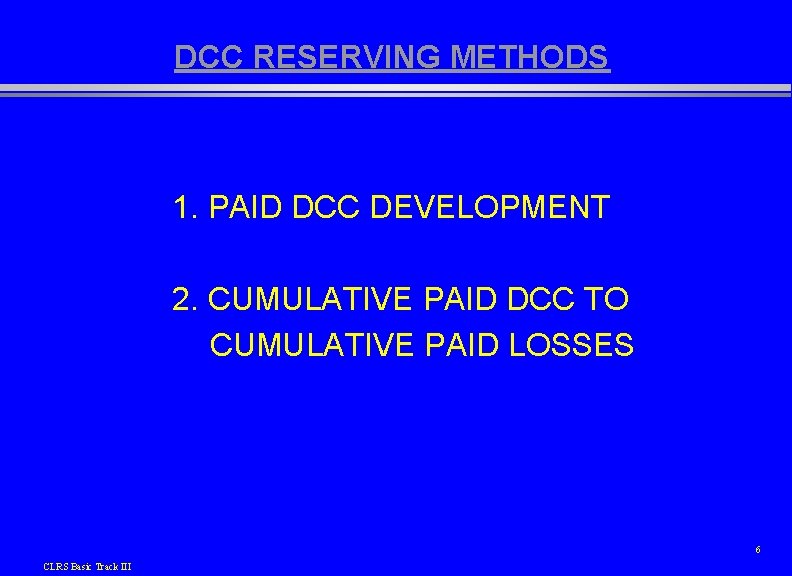 Basic Track III 2003 CLRS September 2003 Chicago
