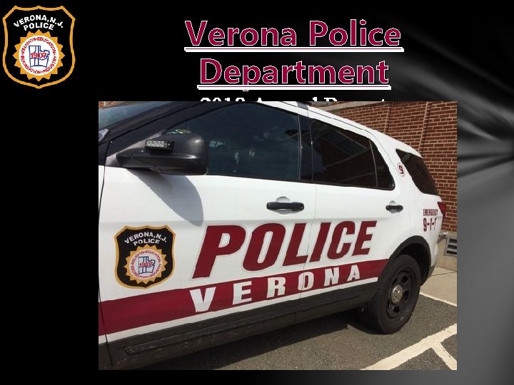 Verona Police Department 2018 Annual Report A Message