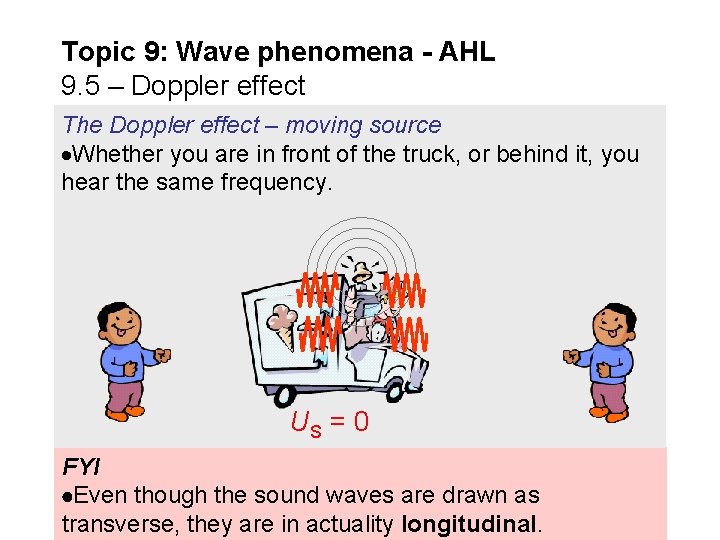 Topic 9 Wave phenomena AHL 9 5 Doppler