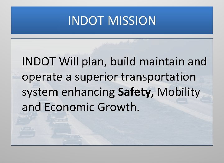 INDOT Office of Traffic Safety Manager Mike Holowaty