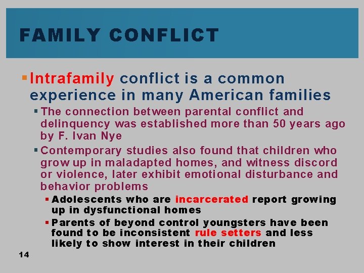 CHAPTER 7 THE FAMILY AND DELINQUENCY LEARNING OBJECTIVES