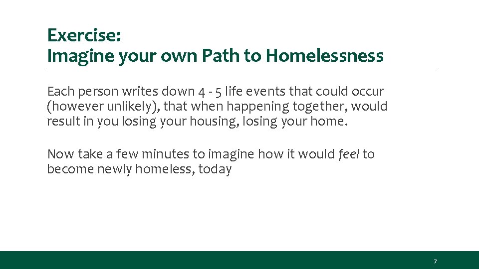 Homelessness and Housing First COMMUNITY OF PRACTICE JUNE