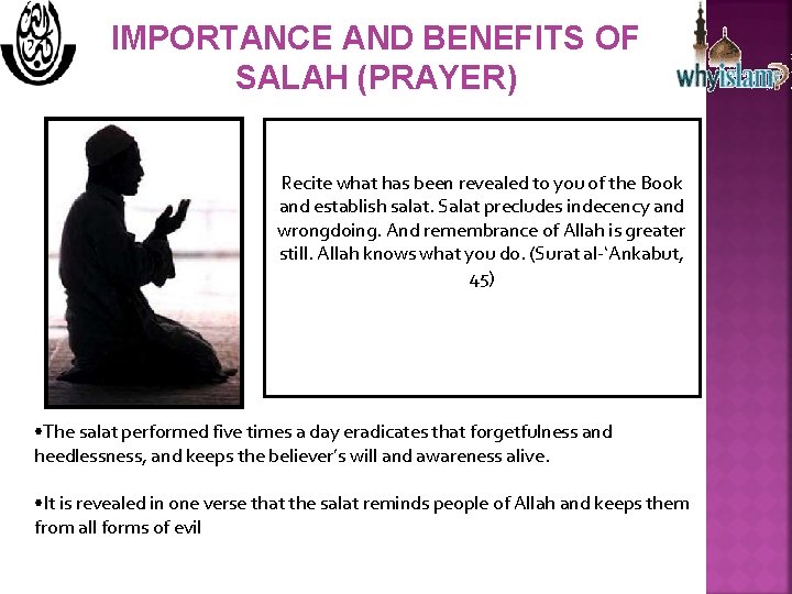 IMPORTANCE AND BENEFITS OF SALAH PRAYER I have