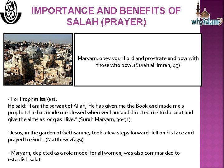 IMPORTANCE AND BENEFITS OF SALAH PRAYER I have