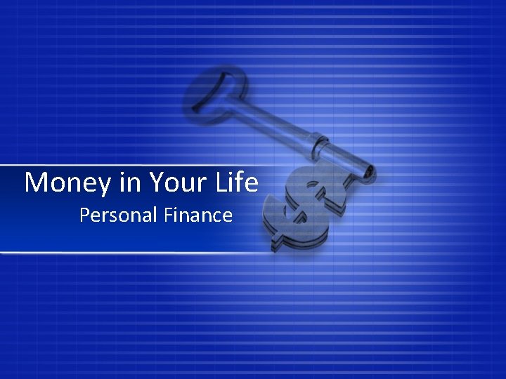 Money in Your Life Personal Finance 1 11