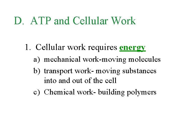 I An Introduction to Metabolism A The Metabolic
